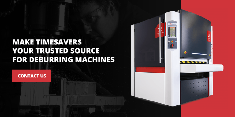 What Is Deburring? - Timesavers LLC.